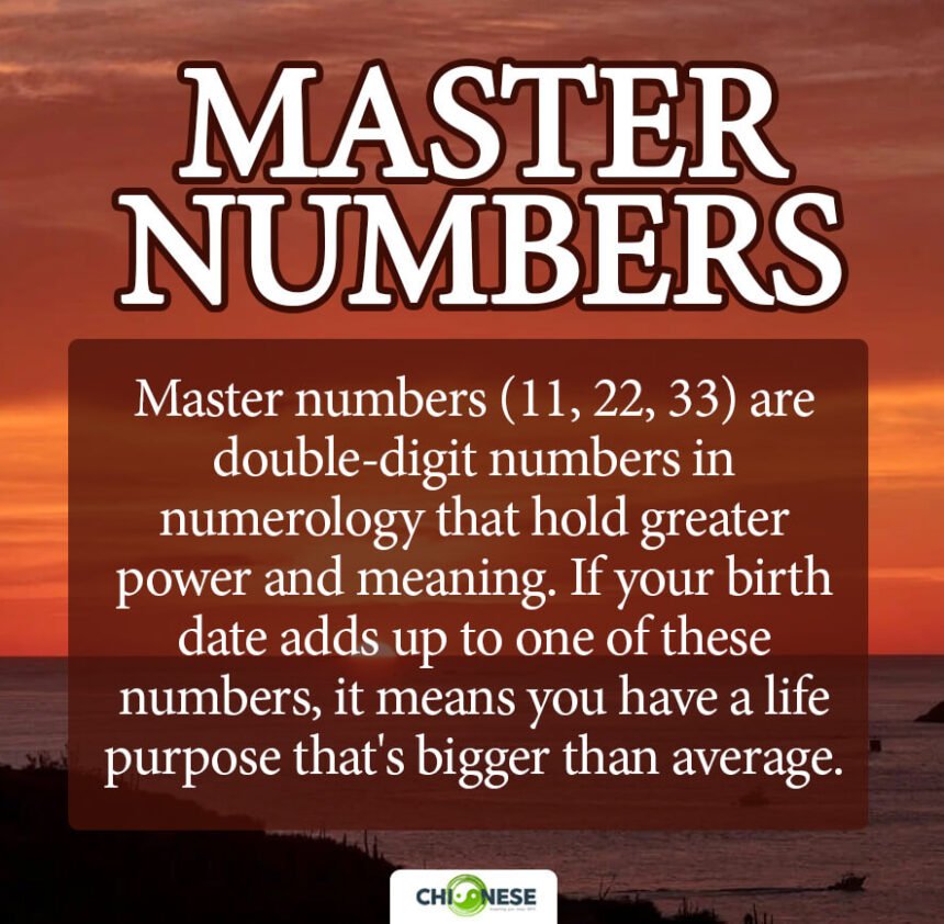 Master Numbers 11, 22, 33 in Numerology: Meaning, Traits, and Purpose