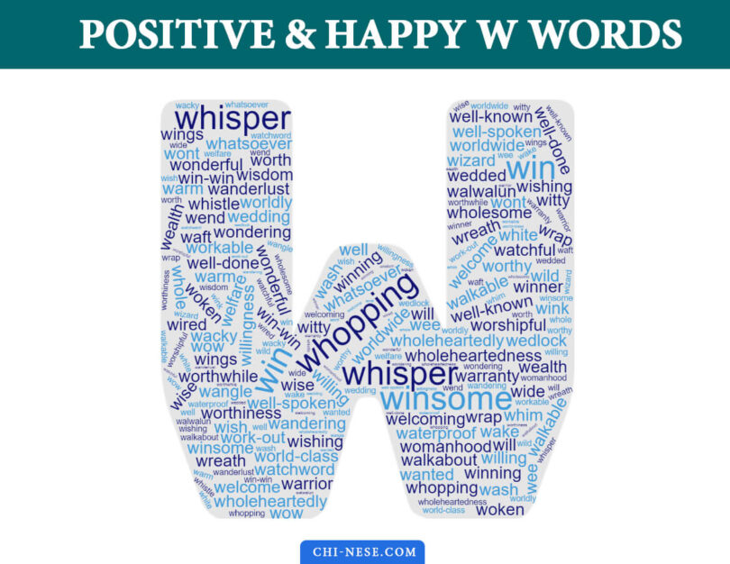 100+ Positive Words That Start With W (+ Meanings & Examples)