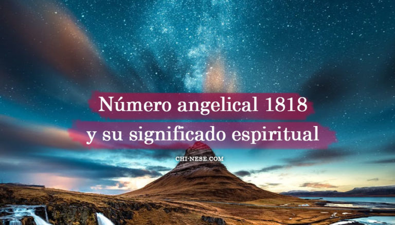 El número angelical 1818 y su significado espiritual - Qué significa el número 1818?
