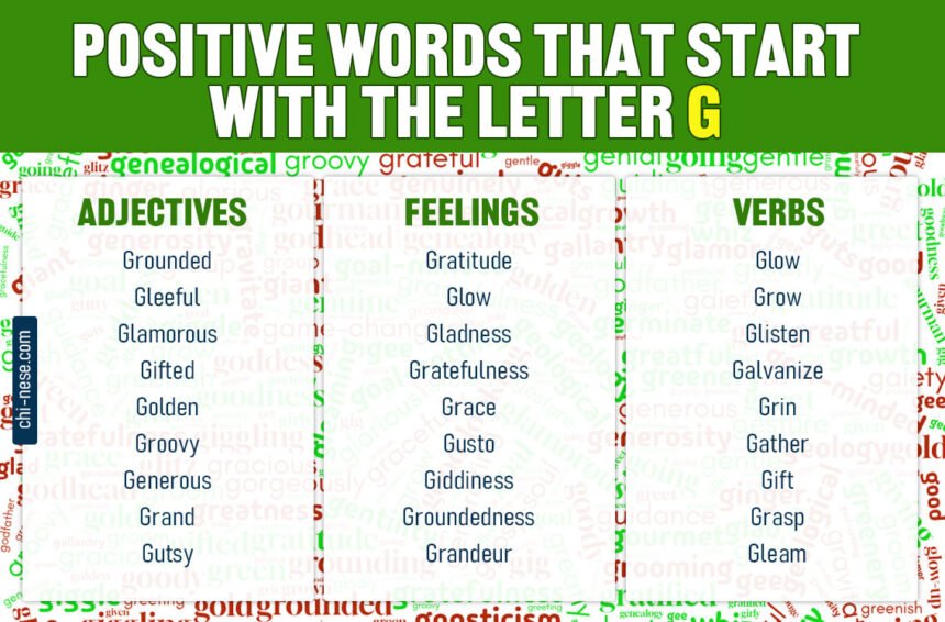 Positive Words That Start With G: Adjectives, Verbs & Compliments