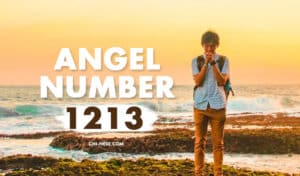 Angel Number 1213 And Its Spiritual Meaning