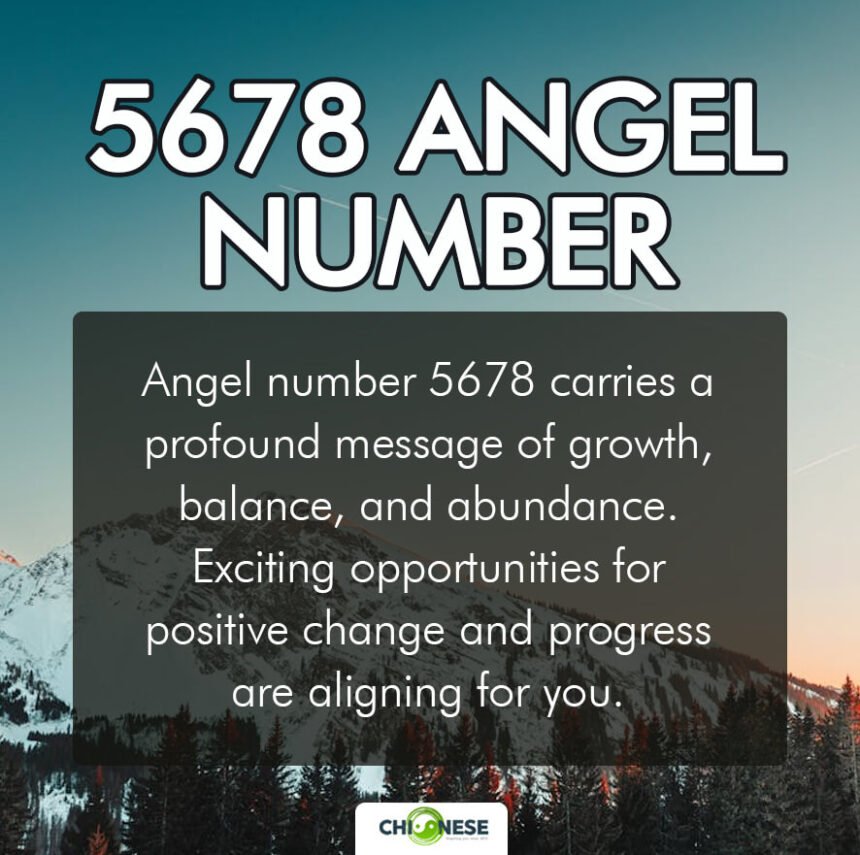 Angel Number 5678: Progress, Momentum, and Forward Movement