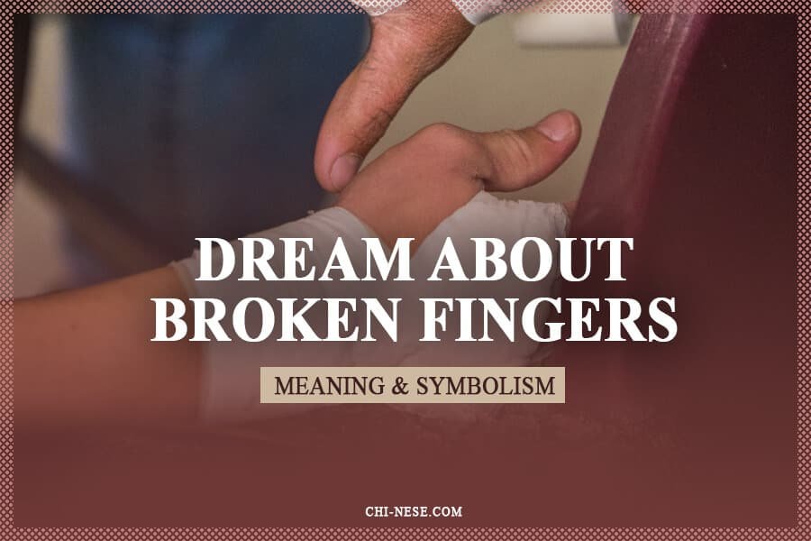 Dream About Broken Fingers Meaning Symbolism What Do Fingers Dream About Broken Fingers Meaning Symbolism What Do Fingers