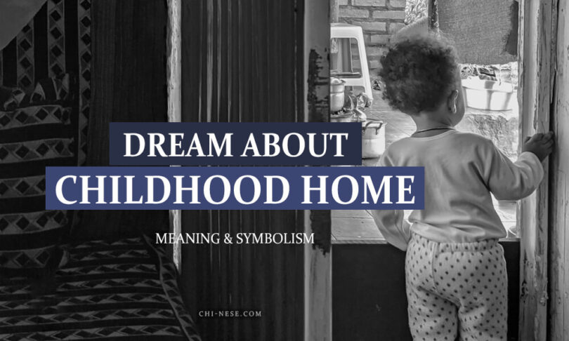 Dream About Childhood Home: Spiritual Meaning & Symbolism
