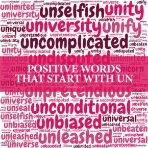 100+ Positive Words That Start With Un (With Meanings)