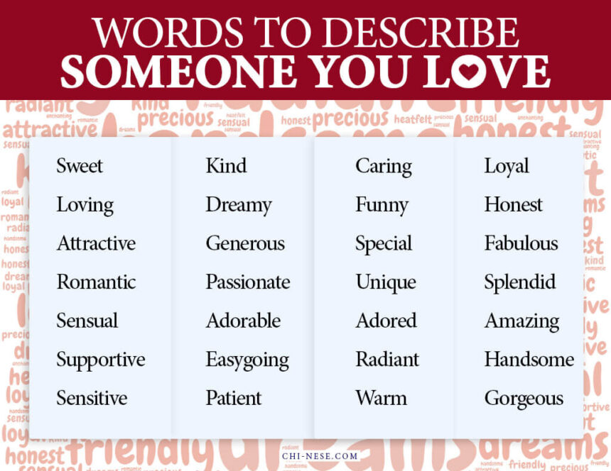 100+ Best Words To Describe Someone You Love (Adjectives & Nouns)