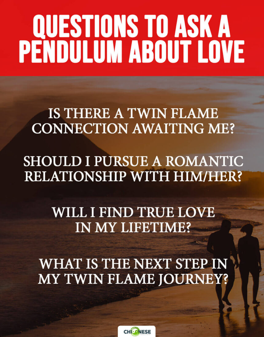 40 Deep Questions to Ask a Pendulum About Love & Twin Flame