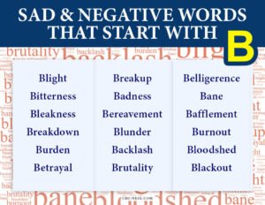 82 Sad and Negative Words That Start With B to Describe a Person