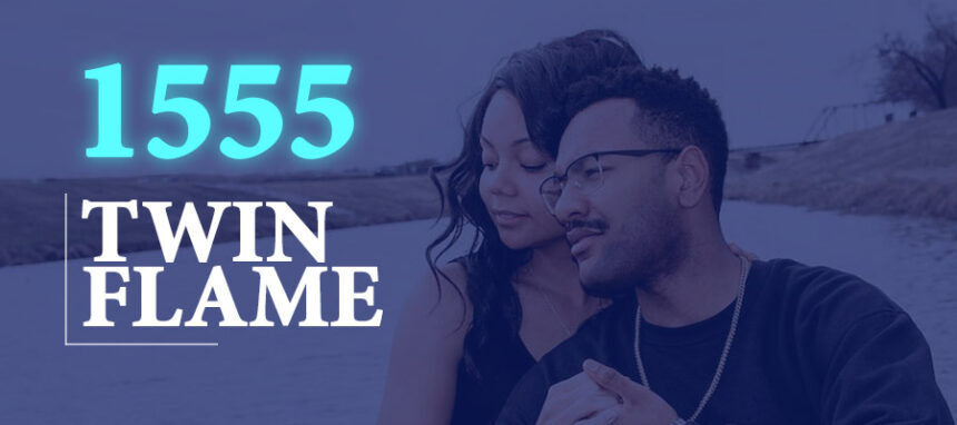 Angel Number 1555 Spiritual Meaning (Love, Twin Flame, Money)