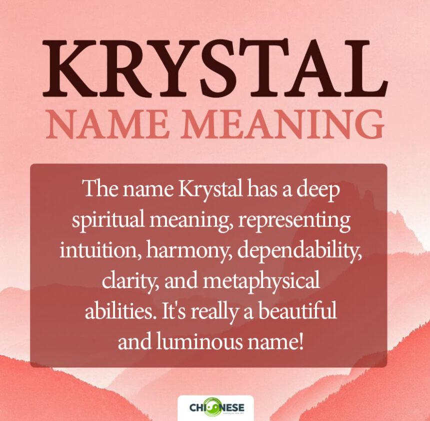 The Spiritual Meaning of The Name Krystal: Brilliance & Purity