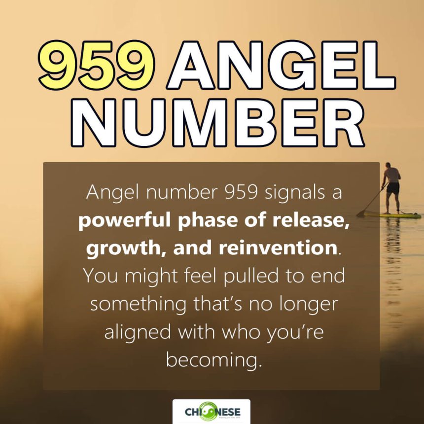 Angel Number 959: A Sign of Transition and Inner Power