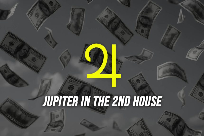 Jupiter in the 2nd House: More Than Just “Money Luck”
