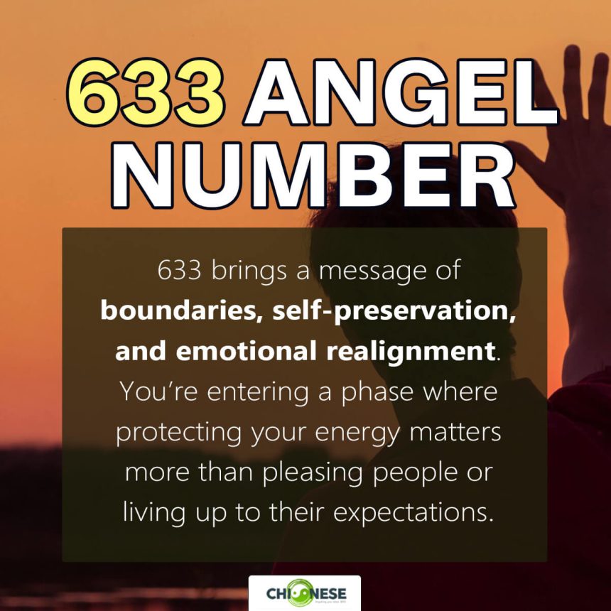 Angel Number 633: Protect Your Energy and Set Clear Boundaries