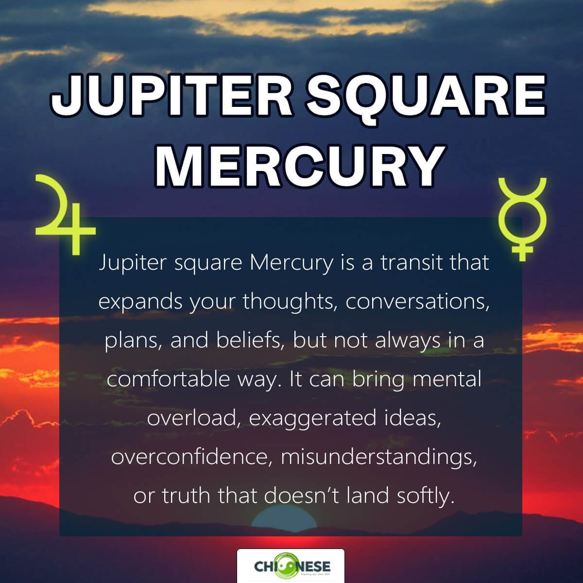 Jupiter Square Mercury Transit: Too Many Thoughts, Too Much Truth